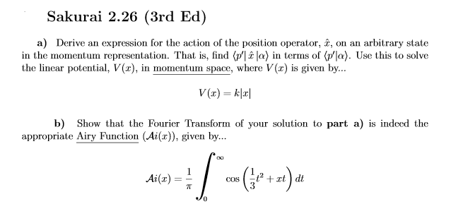 This is from Sakurai 3rd Ed. If you could please | Chegg.com