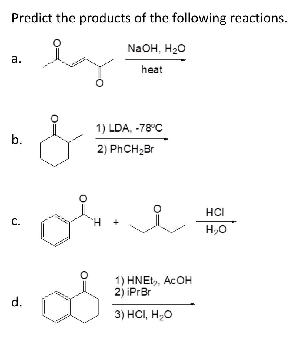 Solved Predict the products of the following reactions. | Chegg.com