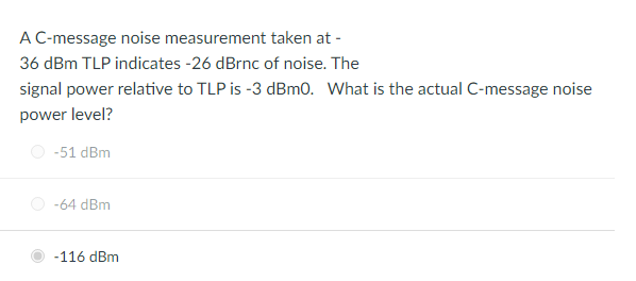 Solved A C-message noise measurement taken at - 36 dBm TLP | Chegg.com