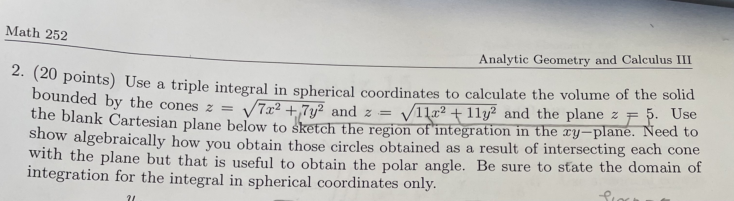 Solved (20 ﻿points) ﻿Use a triple integral in spherical | Chegg.com