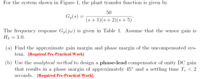 Solved For the system shown in Figure 1, the plant transfer | Chegg.com