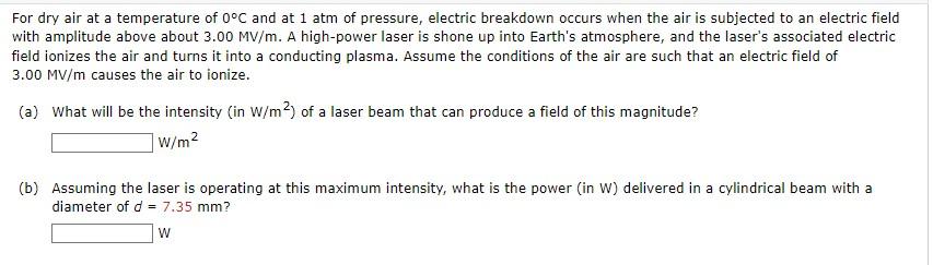 Solved For dry air at a temperature of 0∘C and at 1 atm of | Chegg.com