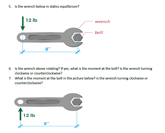 Solved 5. Is the wrench below in statics equilibrium? 12 lb | Chegg.com