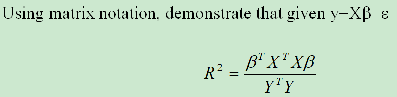 Solved Using matrix notation, demonstrate that given y=XB+ɛ | Chegg.com