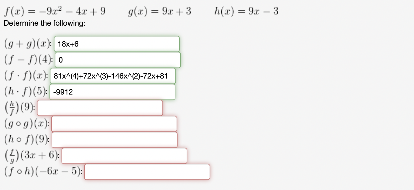 Solved = g(x) = 9x +3 f(x) = -9x2 - 4x + 9 Determine the | Chegg.com