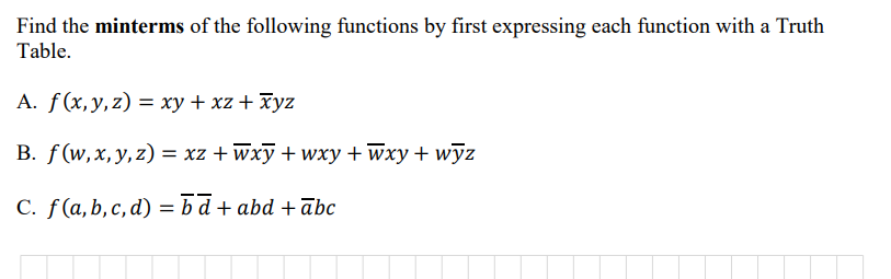 Solved Find the minterms of the following functions by first | Chegg.com
