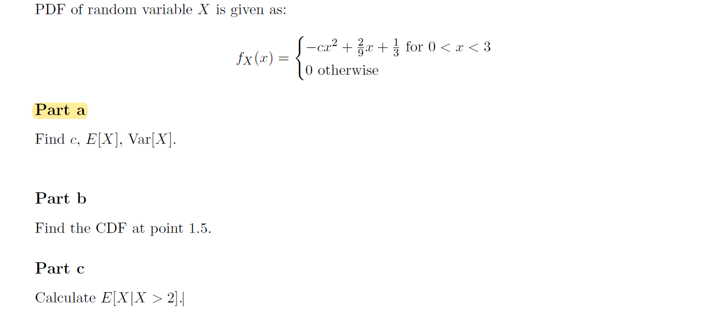 Solved PDF of random variable X is given as: fx(x) -cx2 + ĉx | Chegg.com
