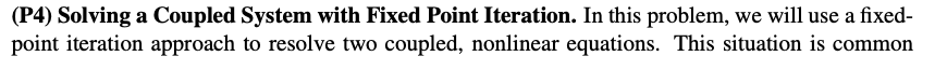 Solved (P4) Solving a Coupled System with Fixed Point | Chegg.com