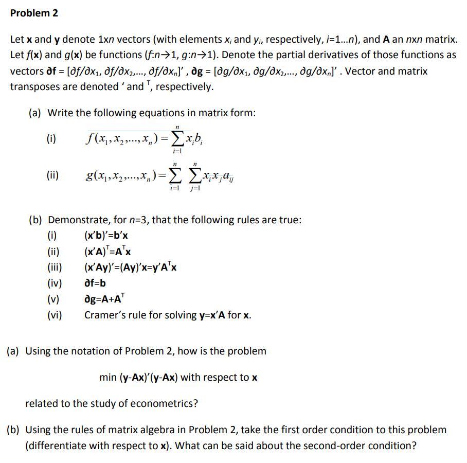 Solved Problem 2 Let x and y denote 1xn vectors (with | Chegg.com