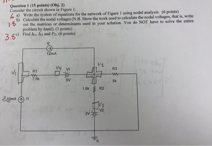 Solved Question 1 (15 points) (Obj. 2) Consider the circuit | Chegg.com