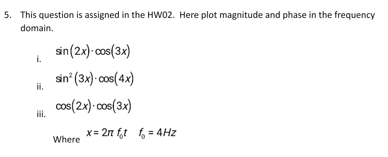 Solved 5. This question is assigned in the HW02. Here plot | Chegg.com