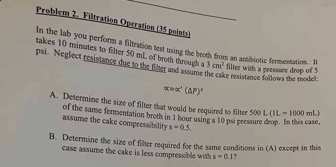 Solved Problem 2. Filtration Operation (35 points) In the | Chegg.com