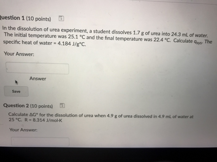 Solved Question 1 (10 points) d In the dissolution of urea | Chegg.com
