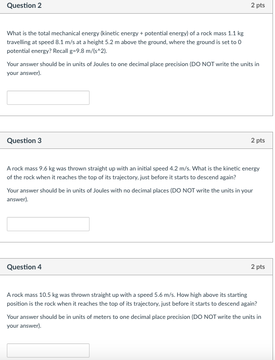 Solved Question 2 2 pts What is the total mechanical energy | Chegg.com