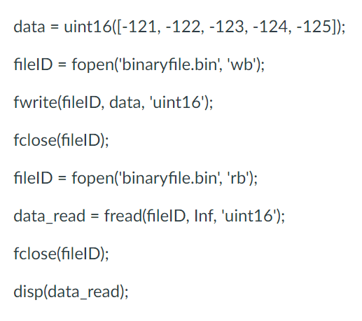 Solved data = ﻿uint16([-121, -122, -123, -124, -125]);filelD | Chegg.com