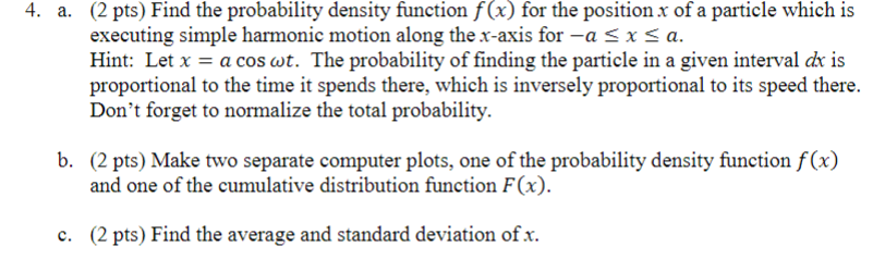 Solved a. (2 ﻿pts) ﻿Find the probability density function | Chegg.com