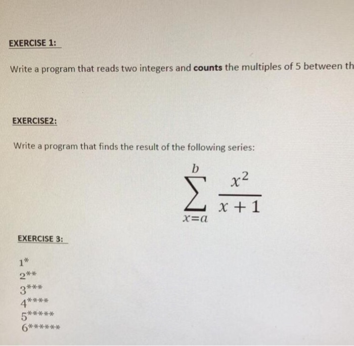 Solved EXERCISE 1: Write a program that reads two integers | Chegg.com