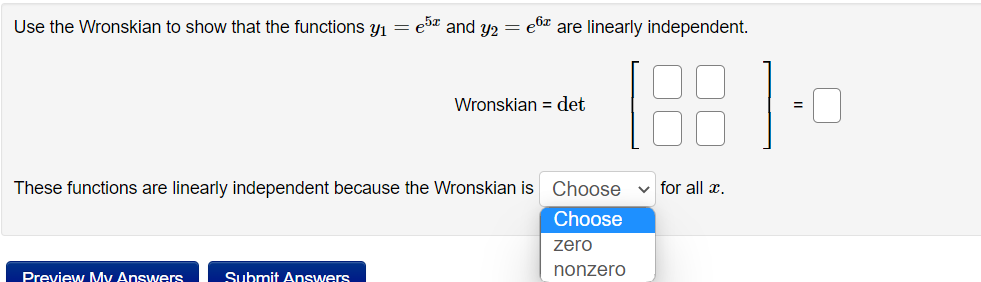 Solved Use the Wronskian to show that the functions 1= 5 | Chegg.com