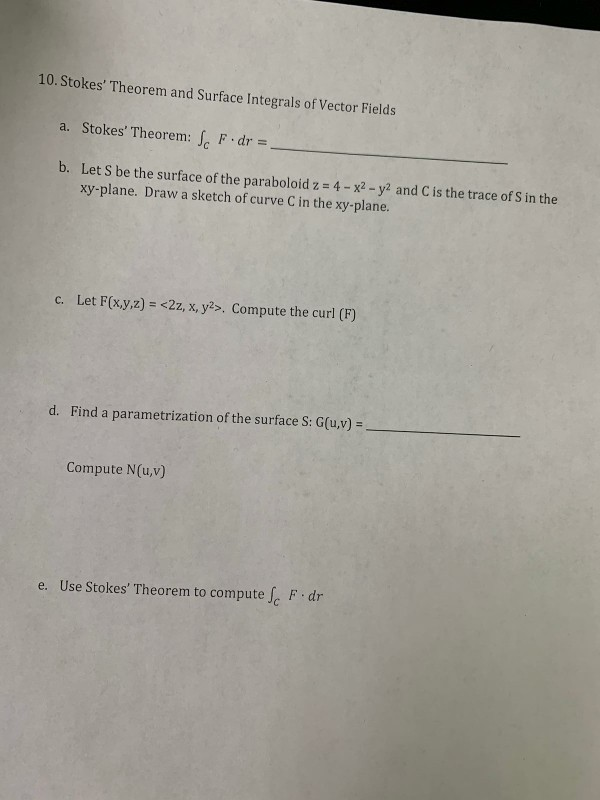 Solved 10. Stokes' Theorem and Surface Integrals of Vector | Chegg.com