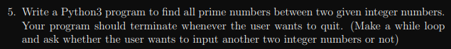 5 Write A Python3 Program To Find All Prime Numbers 