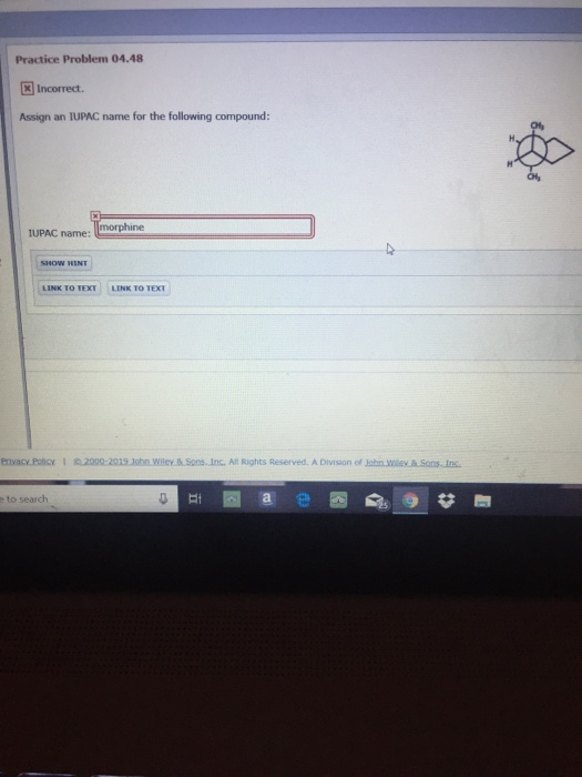 Solved Practice Problem 04.48 Incorrect. Assign an IUPAC | Chegg.com