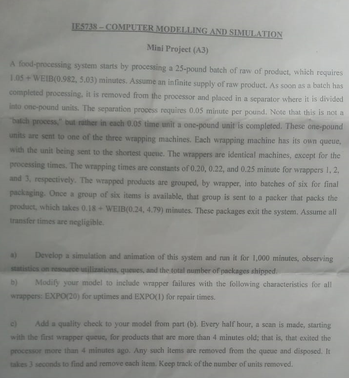 Solved IE5738 - COMPUTER MODELUING AND SIMULATION Mini | Chegg.com