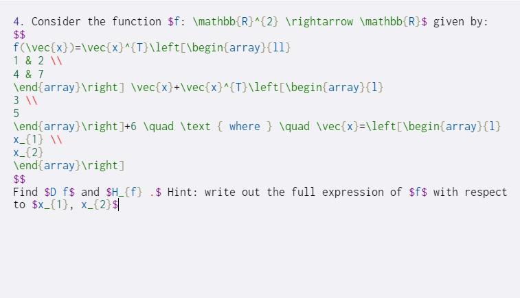 4. Consider the function $f: \mathbb {R}^{2} | Chegg.com