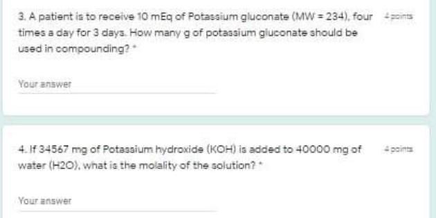 Solved 3. A patient is to receive 10 mEq of Potassium | Chegg.com