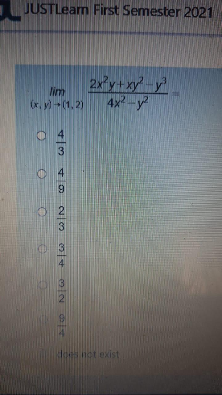Solved JUSTLearn First Semester 2021 2x²y + xy2 - y2 lim (x, | Chegg.com Solved JUSTLearn First Semester 2021 2x²y + xy2 - y2 lim (x, | Chegg.com