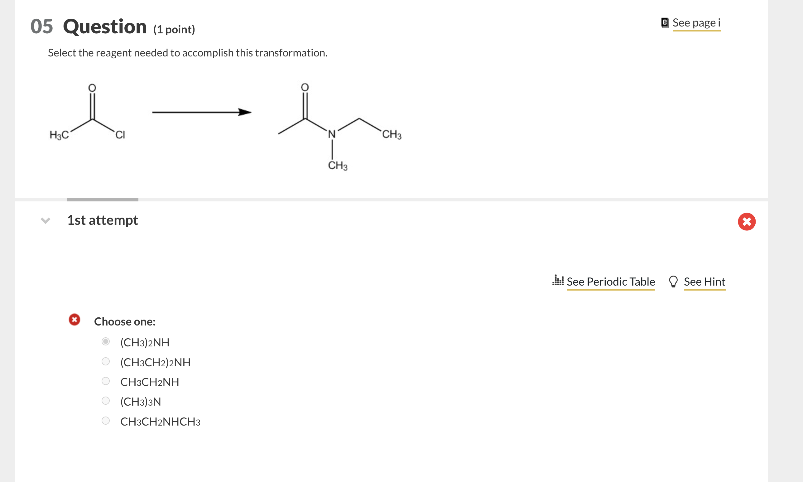 Solved 05 ﻿Question (1 ﻿point)Select the reagent needed to | Chegg.com