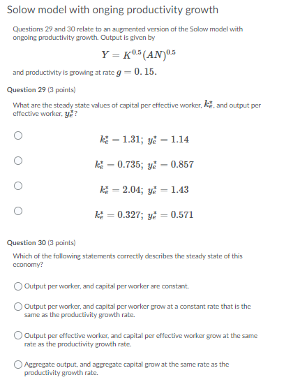 Solved Solow model with onging productivity growth Questions | Chegg.com