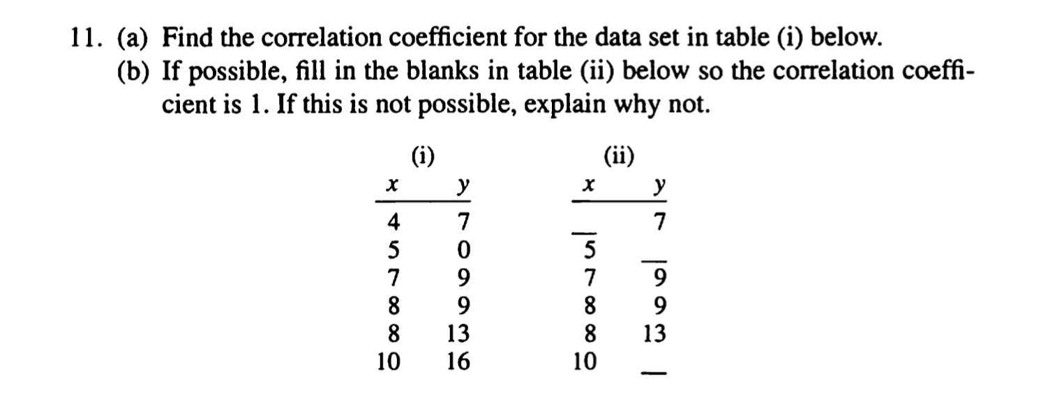 Solved 11. (a) Find the correlation coefficient for the data | Chegg.com