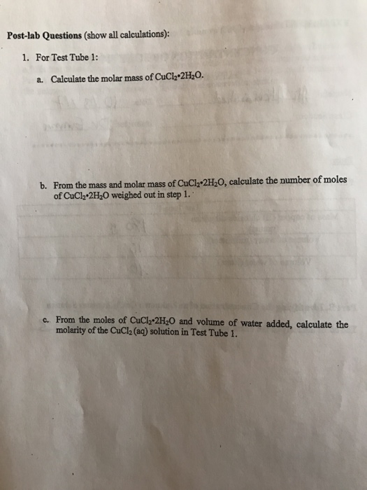 Solved Post-lab Questions (show all calculations): 1. For | Chegg.com