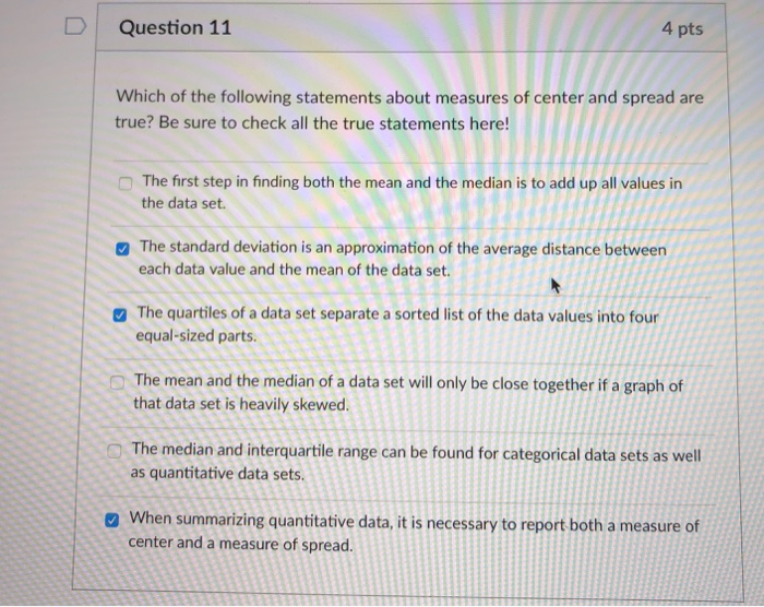 Solved Question 11 4 pts Which of the following statements | Chegg.com