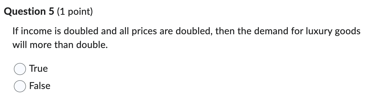 Solved If income is doubled and all prices are doubled, then | Chegg.com