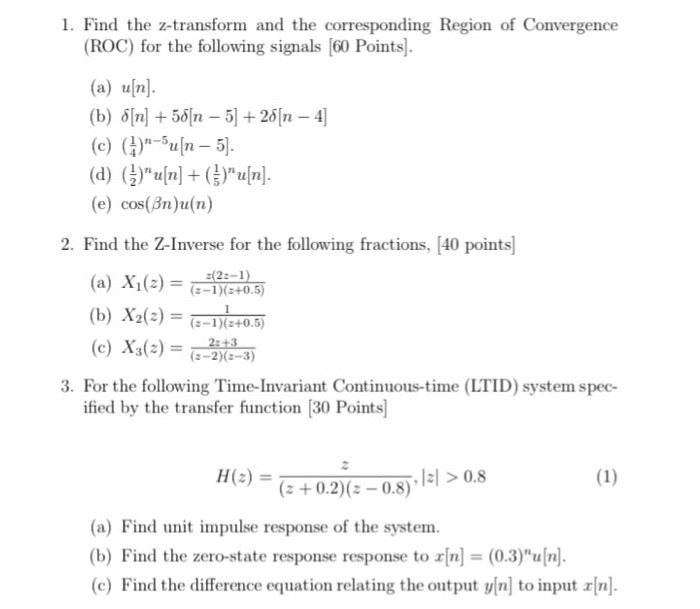 Solved 1. Find the z-transform and the corresponding Region | Chegg.com