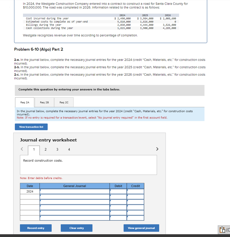 Solved In 2024, the Westgate Construction Company entered | Chegg.com