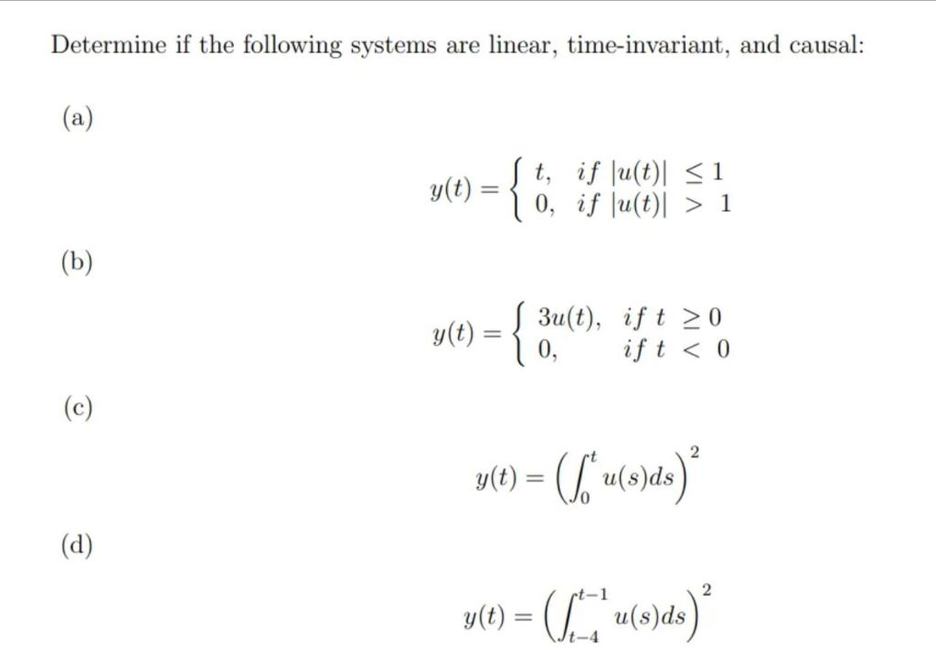 Solved 1. Determine if the following systems are | Chegg.com