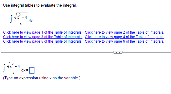 Solved Use integral tables to evaluate the | Chegg.com