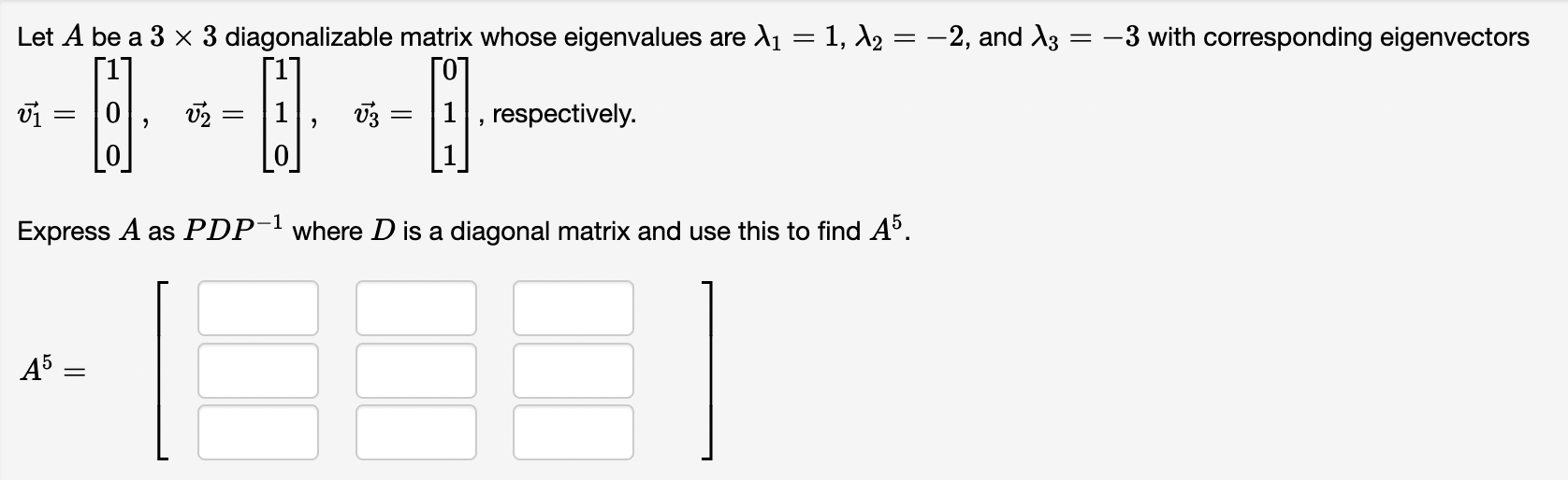 Solved Let A be a 3×3 diagonalizable matrix whose | Chegg.com
