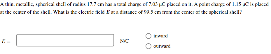 Solved A thin, metallic, spherical shell of radius 17.7 ﻿cm | Chegg.com