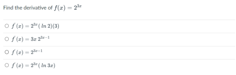 Solved d the derivative of f(x)=23x f′(x)=23x(ln2)(3) | Chegg.com