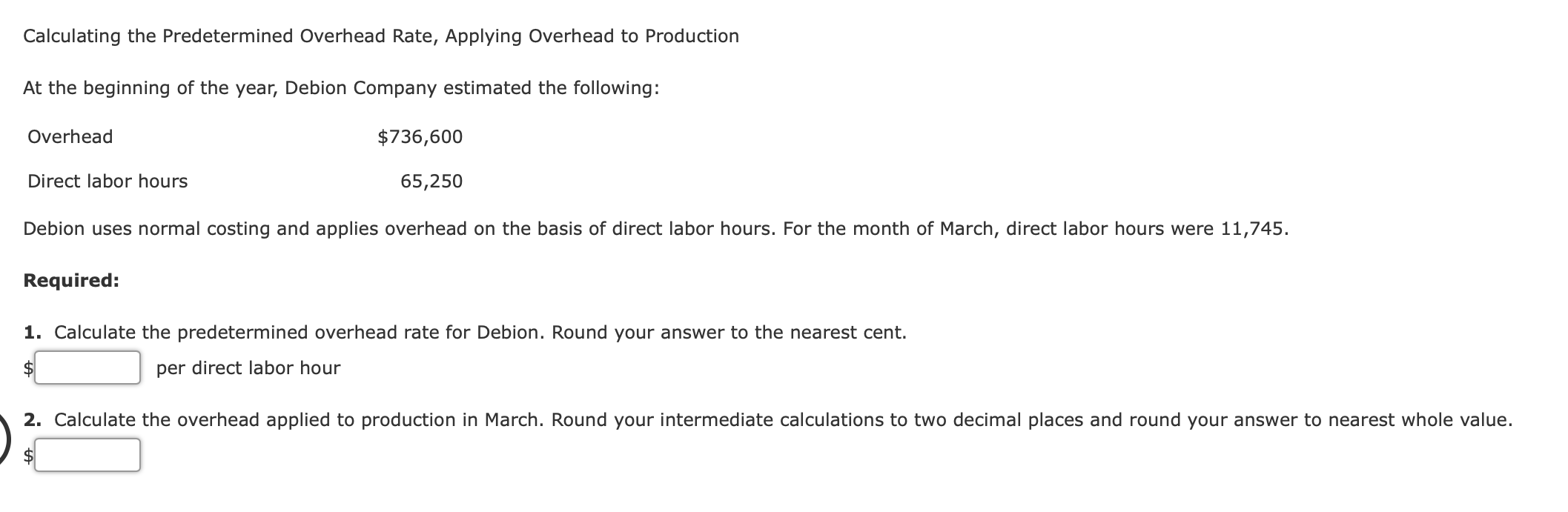 Solved Calculating the Predetermined Overhead Rate, Applying | Chegg.com