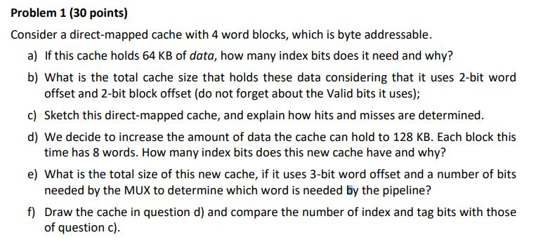 Solved Problem 1 (30 points) Consider a direct-mapped cache | Chegg.com