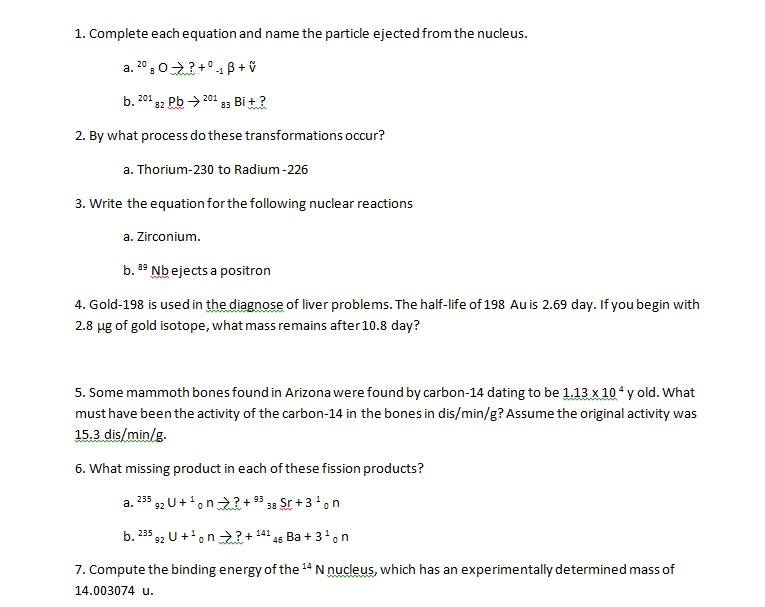 Solved Practice exercises: 1. Write a nuclear equation for | Chegg.com