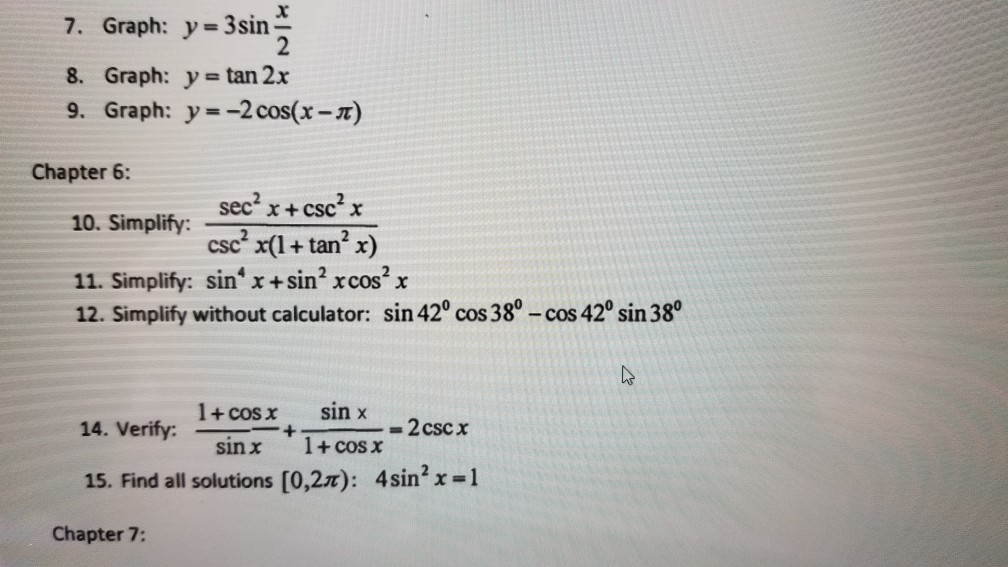 Solved 7. Graph: y-3sin 8. Graph: y=tan 2x 9. Graph: | Chegg.com