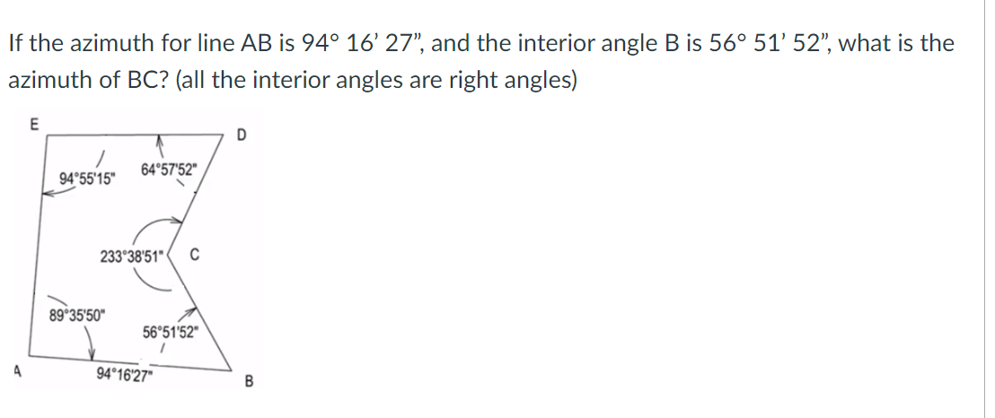 Solved If the azimuth for line AB is 94∘16′27′′, and the | Chegg.com