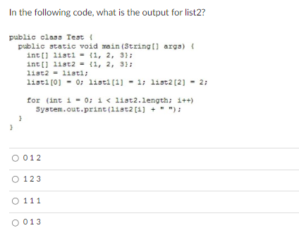 Solved In the following code, what is the output for list2? | Chegg.com