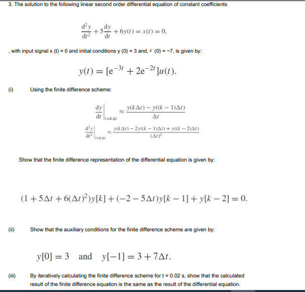 Solved 3. The solution to the following linear second order | Chegg.com