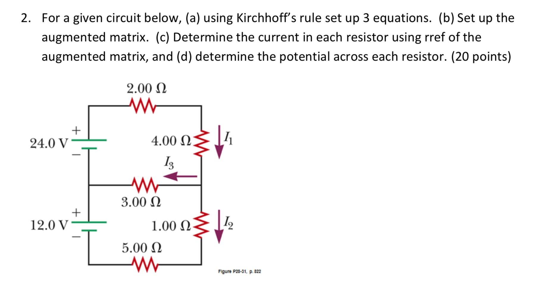 Solved 2. For a given circuit below, (a) using Kirchhoff's | Chegg.com